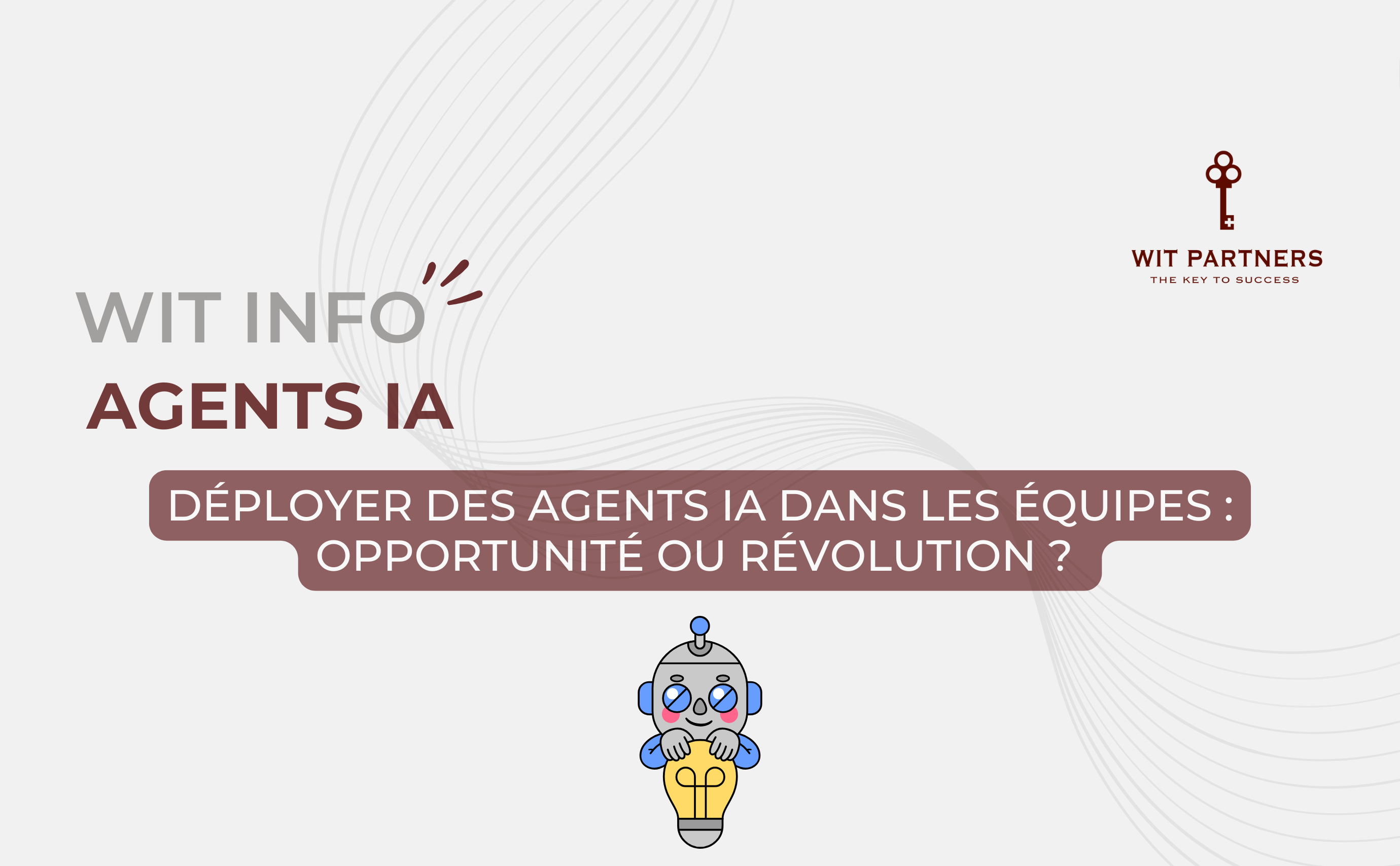 Agents IA | The Key to success