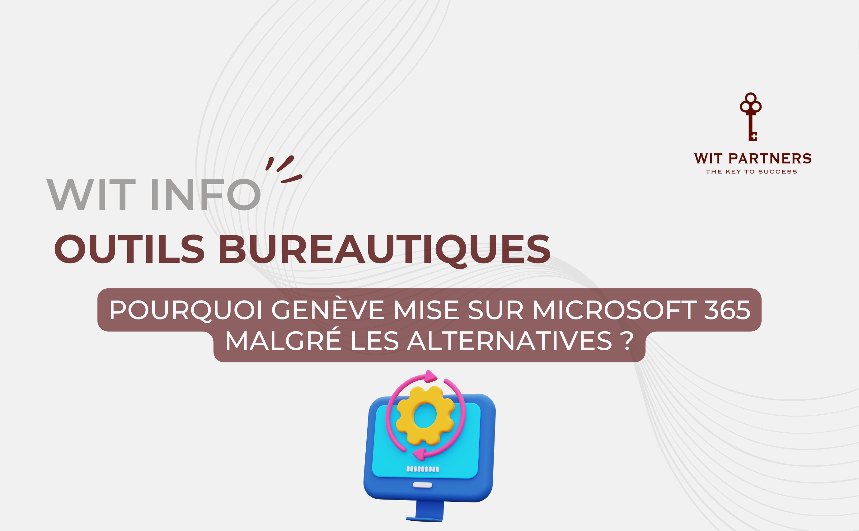 Genève et Microsoft 365 | The Key to success